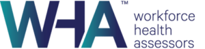 Home - WHA: Workforce Health Assessors